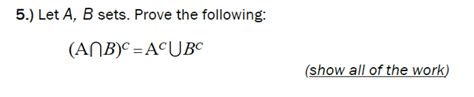Solved Let A B Sets Prove The Following ANB C ACUBC Chegg