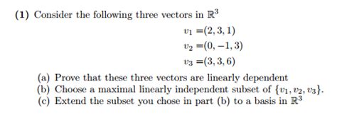 Solved Consider The Following Three Vectors In R V Chegg
