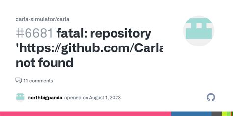 Fatal Repository Carlaunrealunrealenginegit Not Found · Issue 6681