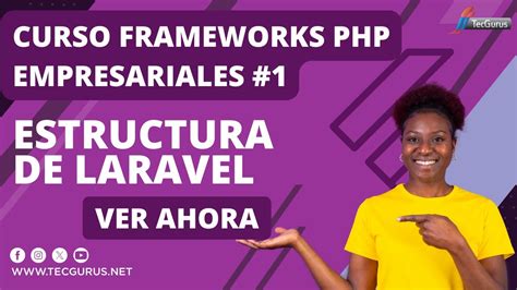 Curso Frameworks Php Empresariales 1 Estructura De Laravel Youtube