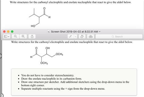 Solved Write Structures For The Carbonyl Electrophile And