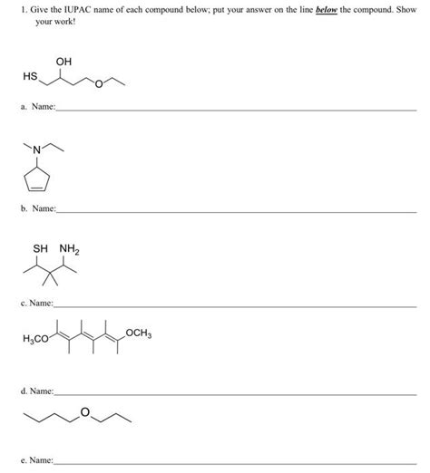 Solved 1. Give the IUPAC name of each compound below; put | Chegg.com