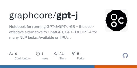 Github Graphcoregpt J Notebook For Running Gpt Jgpt J 6b The Cost Effective Alternative