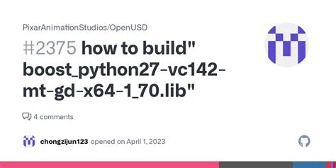 How To Build Boost Python27 Vc142 Mt Gd X64 1 70 Lib Issue 2375 PixarAnimationStudios