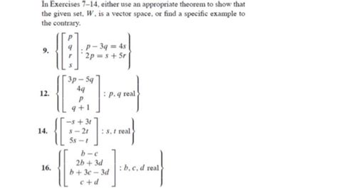 Solved In Exercises 7 14 Either Use An Appropriate Theorem Chegg Com