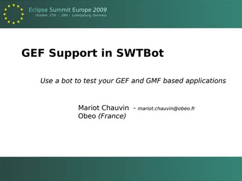 Gef Support In Swtbot Ese 09 Ppt
