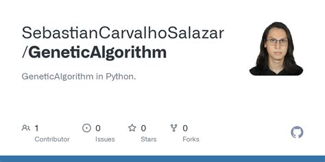 GitHub SebastianCarvalhoSalazar GeneticAlgorithm GeneticAlgorithm In Python