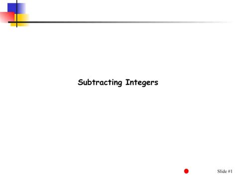 Subracting Integers Ppt