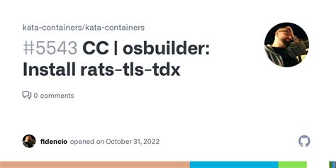 Cc Osbuilder Install Rats Tls Tdx · Issue 5543 · Kata Containers