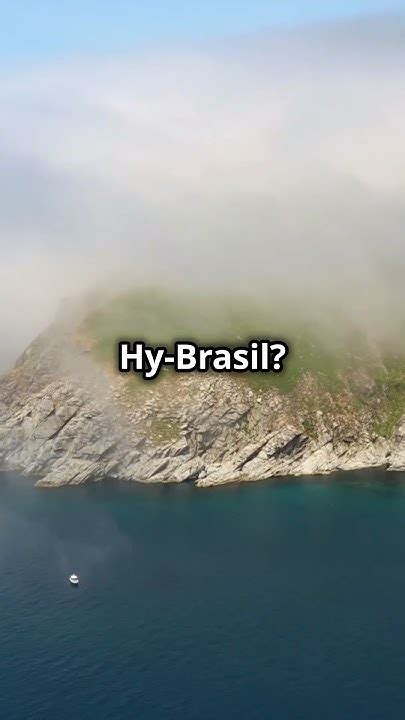 The Mysterious Island Of Hy Brasil A True Story By Funhistorytv