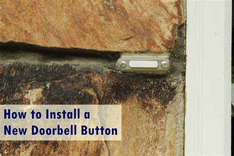 How To Replace A Doorbell Button A Fast And Easy DIY Project