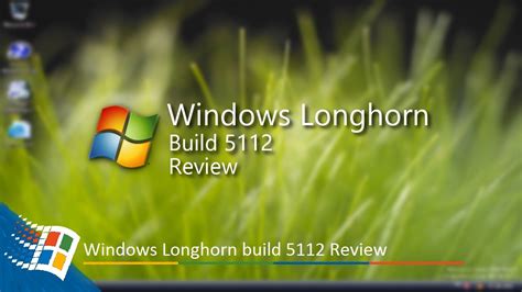 Windows Longhorn Build 5112 Review Youtube Windows Longhorn Build 5112 Review Youtube