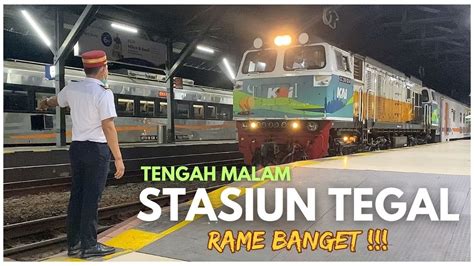 KUMPULAN SEMBOYAN 40 dan 41 KERETA API ELIT DI STASIUN TEGAL, MALAM ...