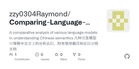 Github Zzy0304raymondcomparing Language Models Chinese Semantic