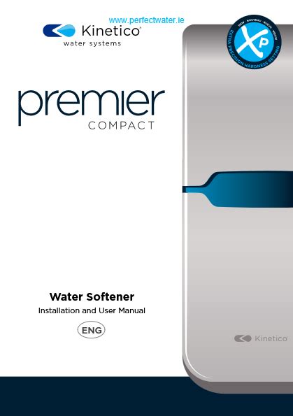Kinetico Premier Compact Xp User Manual Perfect Water Systems