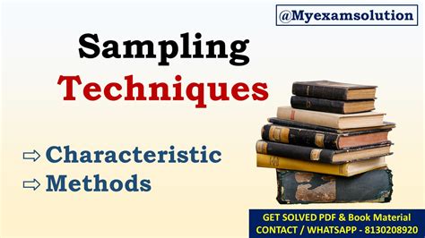 Describe The Characteristics And Methods Of Sampling Techniques My