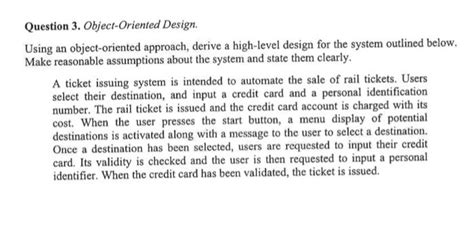 Solved Question 3 Object Oriented Design Using An