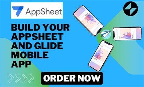 Create Appsheet And Glide Mobile Application By Jummym Fiverr