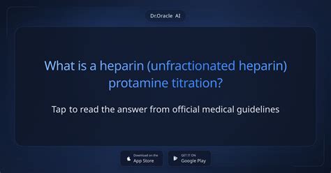 What Is A Heparin Unfractionated Heparin Protamine Titration