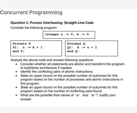 Solved Concurrent Programming Question 1 Process