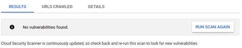 Setting Up Custom Scans Using Web Security Scanner Security Command Center Google Cloud