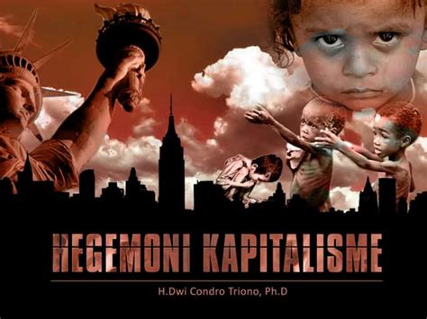 hegemoni kapitalisme mef jkt edit pptx