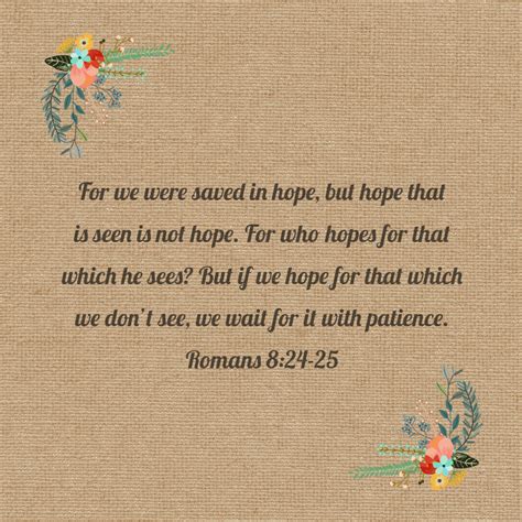 Romans 8 24 25 Saved In Hope Encouraging Bible Verses