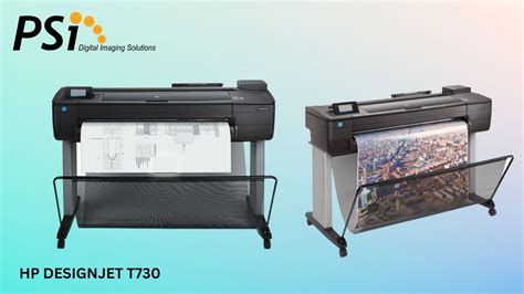 Choosing The Right Large Format Printer Why The Hp Designjet T730