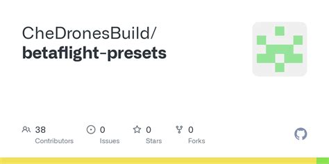 GitHub CheDronesBuild Betaflight Presets