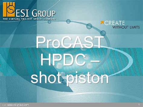 Pro CAST HPDC Shot Piston 1
