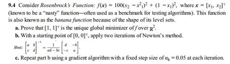 Solved 9 4 Consider Rosenbrocks Function F X 100 X2