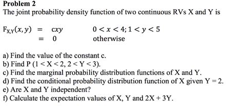 Solved The Joint Probability Density Function Of Two