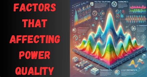 What Are The Factors That Affecting Power Quality Edge Electrics