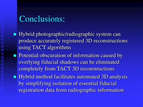 Ppt Hybrid Fiducial System For Tuned Aperture Computed Tomography Powerpoint Presentation Id