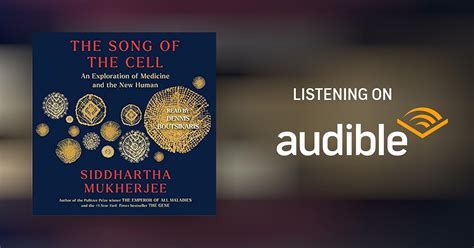 The Song Of The Cell Audiobook By Siddhartha Mukherjee