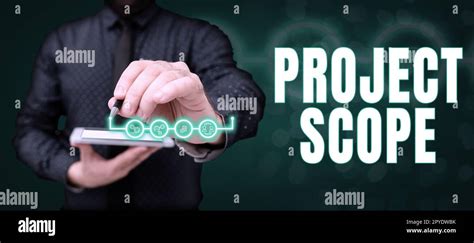 Text Sign Showing Project Scope Business Approach Evaluation Of Work