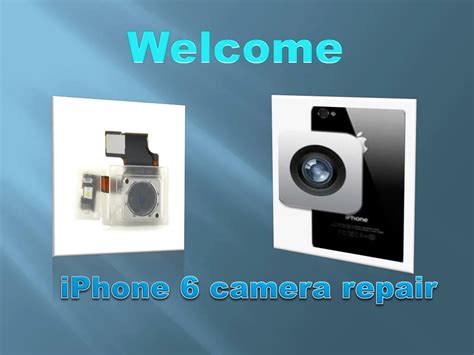 PPT Common IPhone 6 Camera Problems And How To Fix Them PowerPoint Presentation ID 7407662