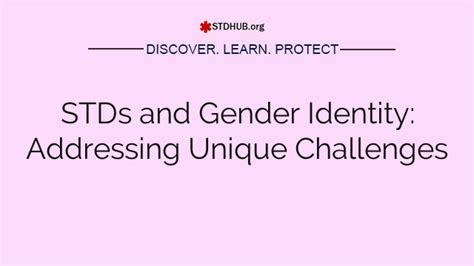 Stds And Gender Identity Addressing Unique Challenges