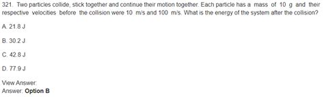 Solved Two Particles Collide Stick Together And Chegg Com