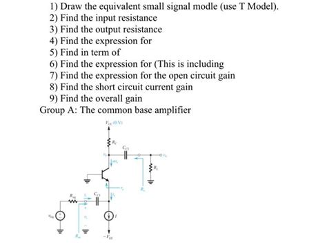 Solved 1 Draw The Equivalent Small Signal Modle Use T