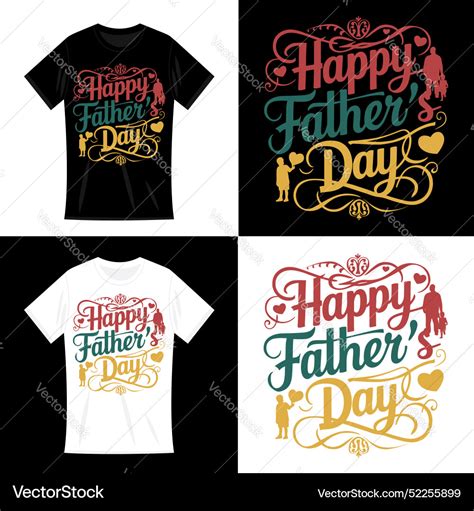 Happy fathers day typography calligraphy t-shirt Vector Image