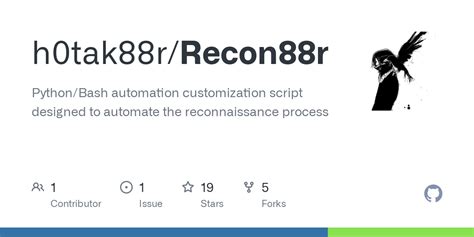 GitHub H Tak R Recon R Python Bash Automation Customization Script Designed To Automate The