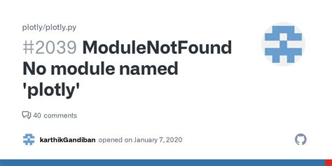 Modulenotfounderror No Module Named Plotly · Issue 2039 · Plotly