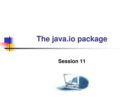 Ppt Java Io Package Overview Powerpoint Presentation Free Download