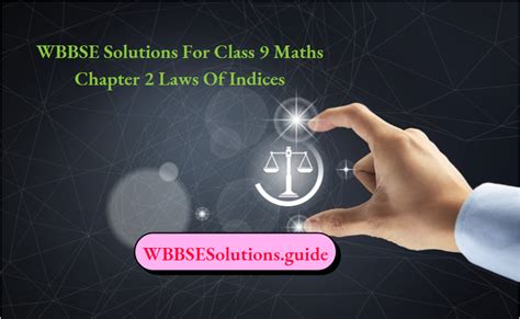 Wbbse Solutions For Class 9 Maths Chapter 2 Laws Of Indices Wbbse Solutions