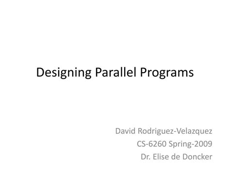 ppt designing parallel programs powerpoint presentation free