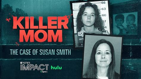 Revisiting Killer Mom Susan Smiths 1994 Case As She Seeks Parole Abc