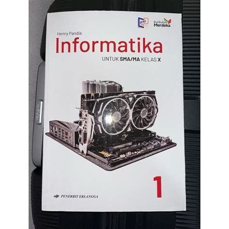Jual Informatika Sma Kelas 10 Kurikulum Merdeka Erlangga Shopee Indonesia