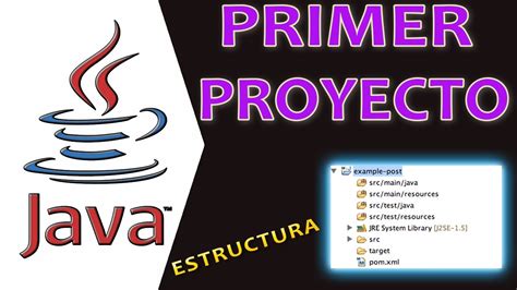 JAVA Creación de primer proyecto y explicación de estructura YouTube
