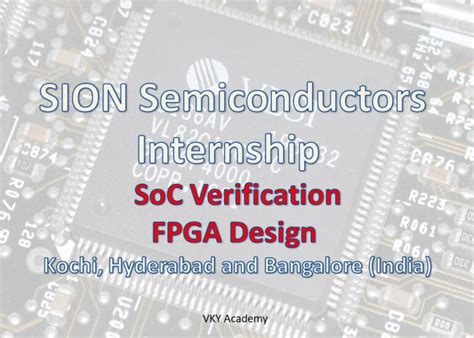 Internship Opportunity Soc Verification Fpga Design Sion